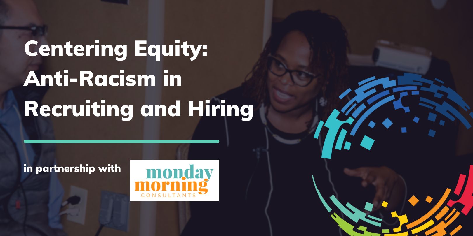 Centering Equity: Anti-Racism in Recruiting and Hiring - Equity In The ...